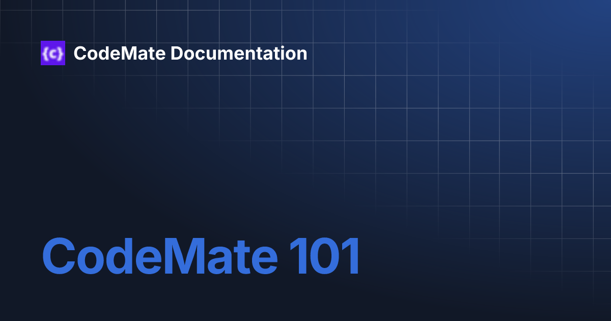 CodeMate 101 | CodeMate Documentation