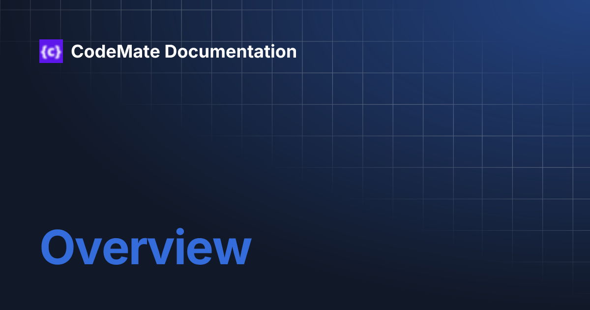 Overview | CodeMate Documentation